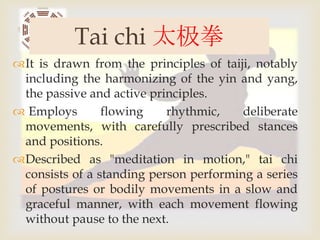 Tai Chi 太極拳 | PPTX