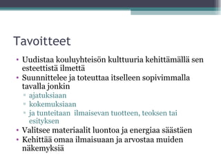 Taide ja kulttuurieka | PPT