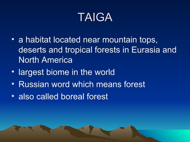 Taiga | PPT
