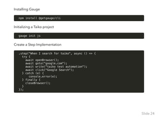 Taiko - Reliable Browser Automation | PPT