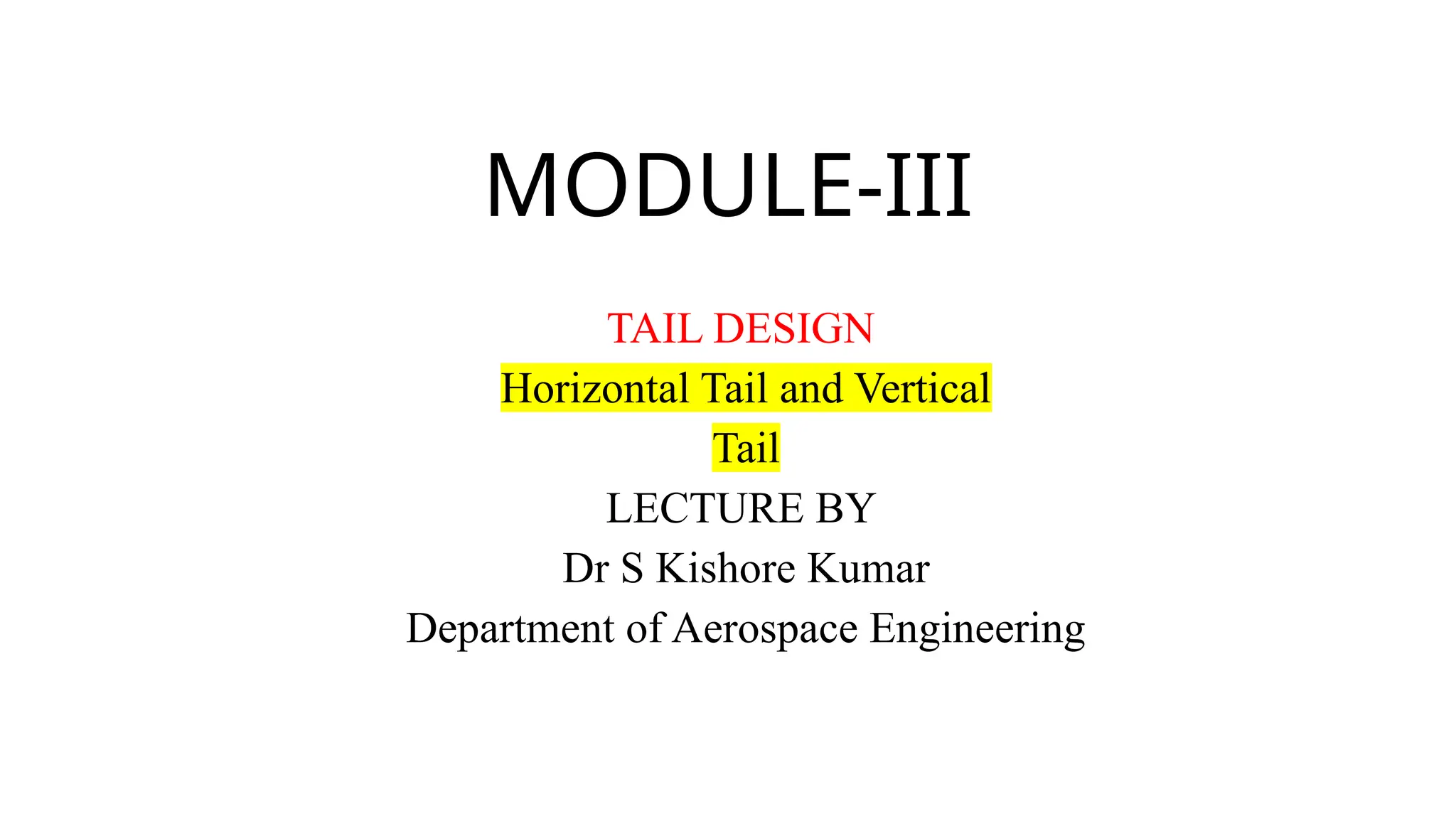 TAIL DESIGN AND ITS CONFIGURATION TYPES | PPTX