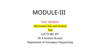 TAIL DESIGN AND ITS CONFIGURATION TYPES | PPTX