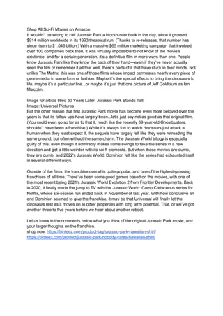 30 Years Later, Jurassic Park Stands Tall | PDF