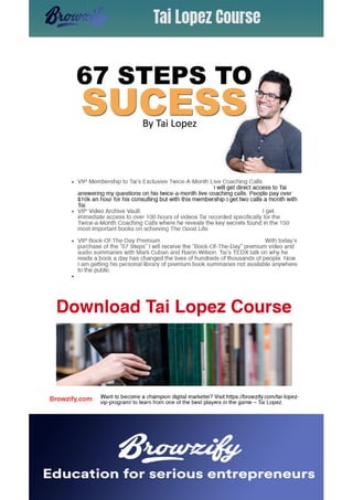 Tai Lopez VIP Program - Browzify.com