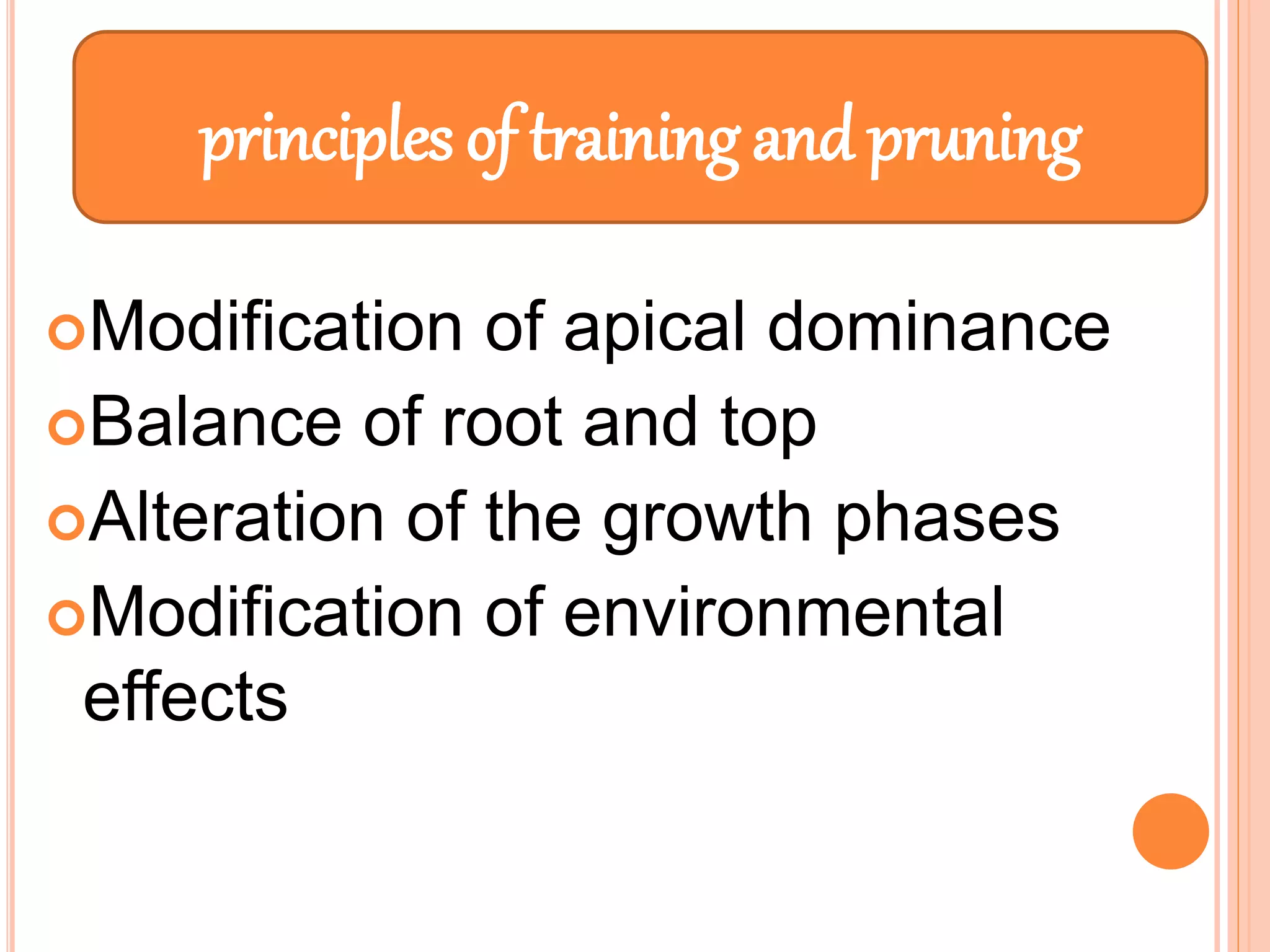 Taining and pruning in horticultural crops | PPTX