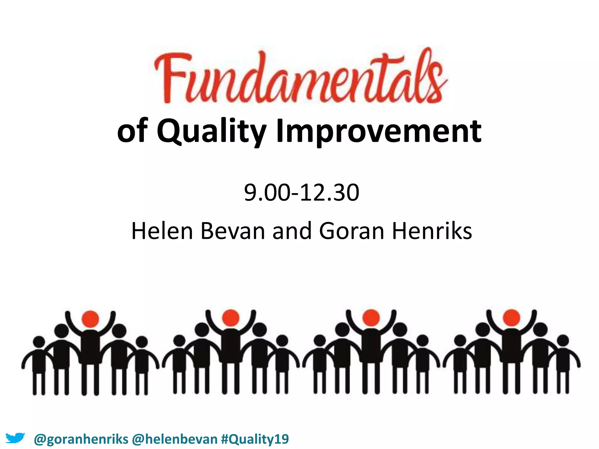 Fundamentals of quality improvement | PPT