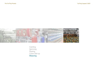 Tai Ping Process | PPT | Needlework | Arts and Crafts