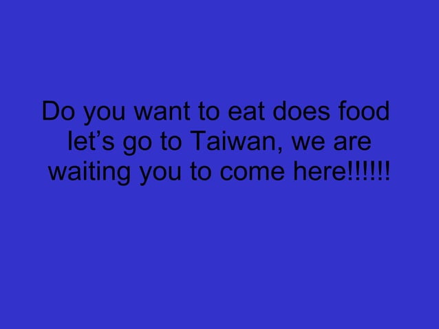 Taiwan’s food | PPT