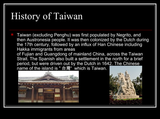 Taiwan's History | PPT | Asia Travel | Travel Locations