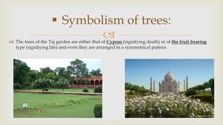 Taj mahal-garden | PPTX