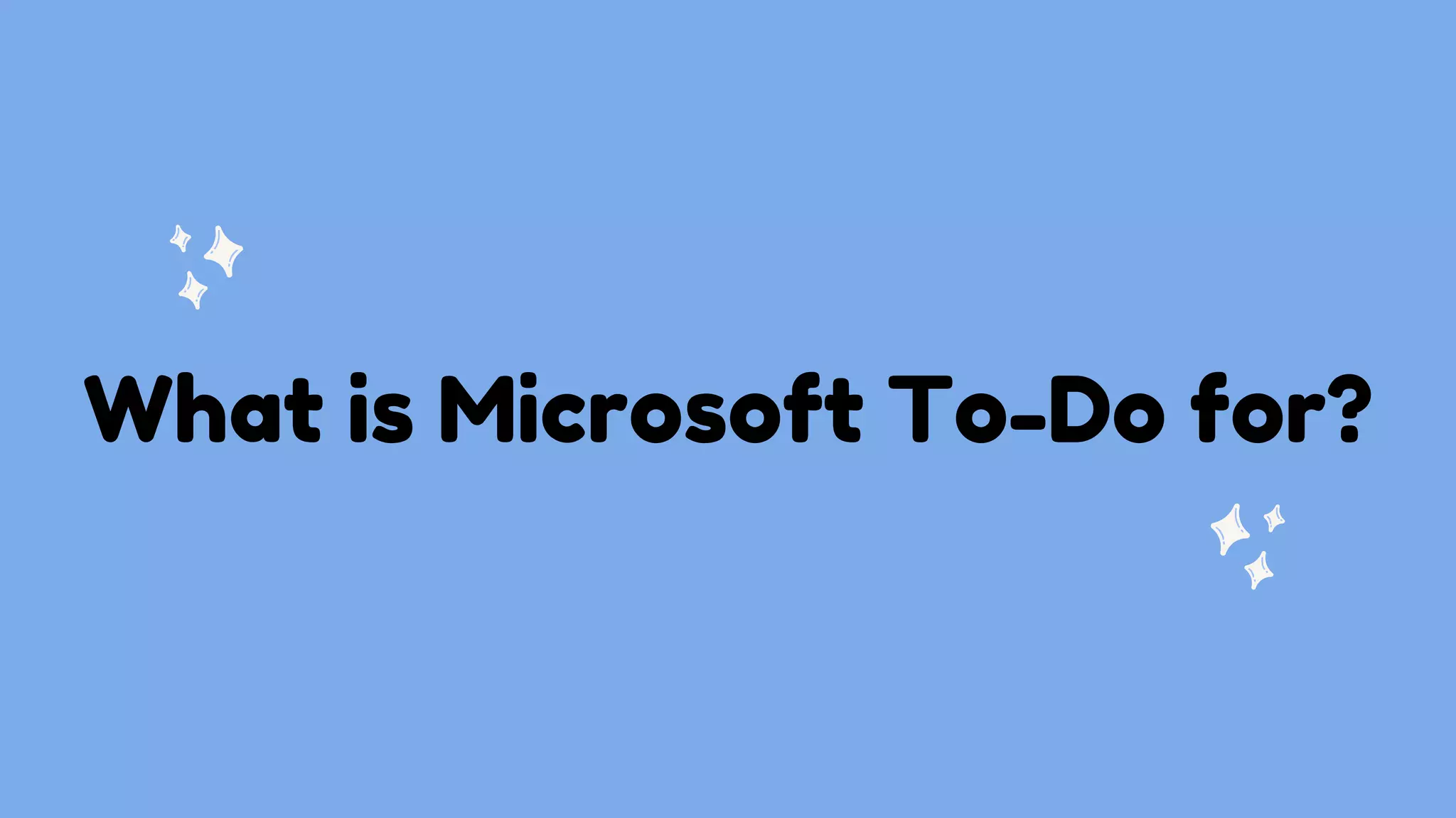 Step-by-Step Tutorial on How to Use Microsoft To Do | PDF