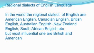 REGIONAL DIALECTS | PPT