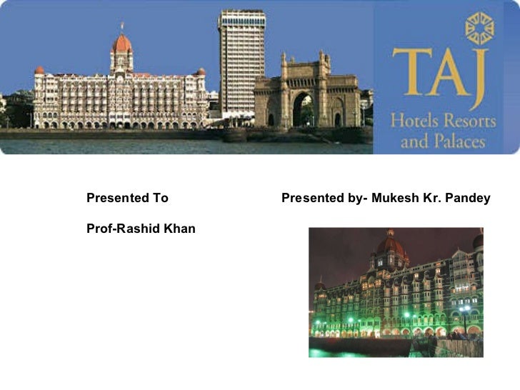 Taj Hotel Taj Hotel
