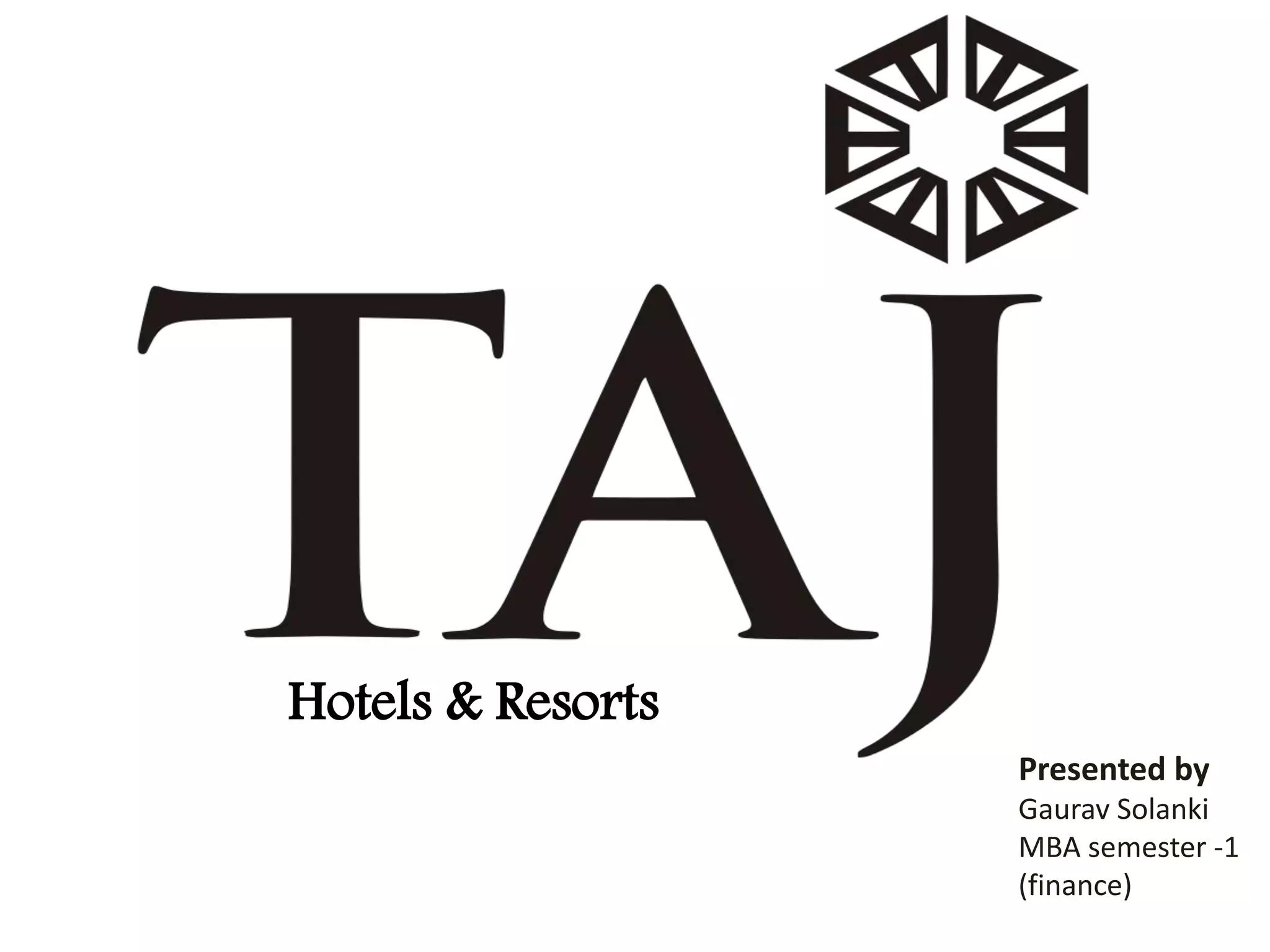 Taj hotels and resort | PPTX