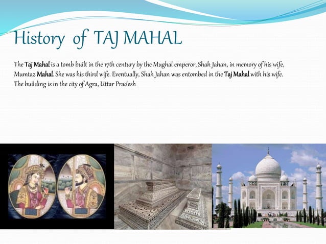 Taj Mahal | PPTX | Islam | Religion & Spirituality