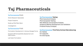 Taj pharmaceuticals limited, a fully integrated pharmaceutical company ...