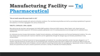 Taj pharmaceuticals limited, a fully integrated pharmaceutical company ...