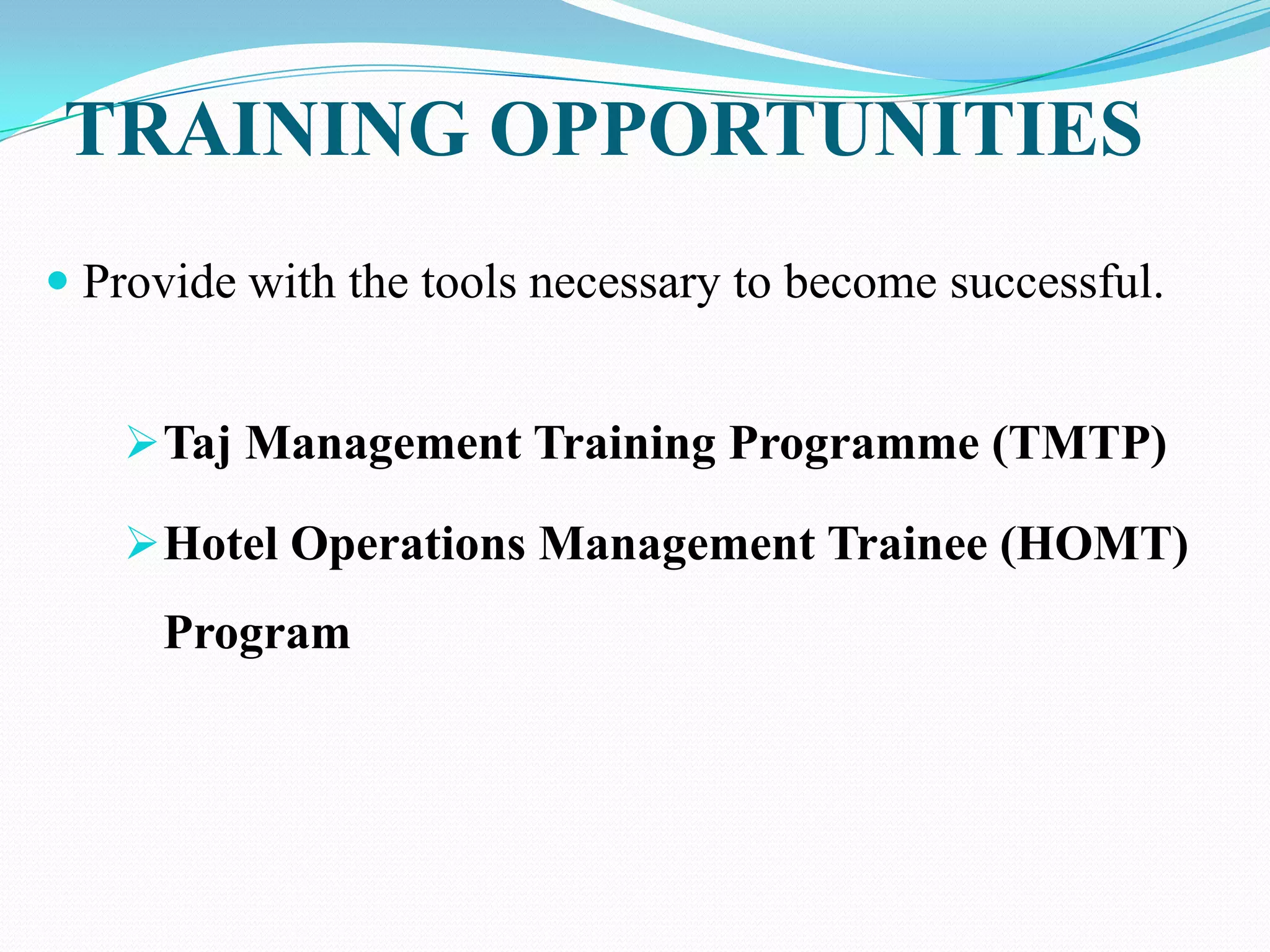 HRD initiatives of TAJ | PPTX