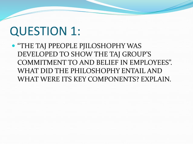 Taj's pepole philoshophy and star system | PPT