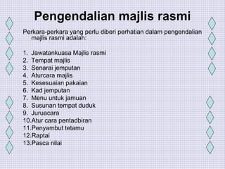 Tajuk 13 protokol majlis rasmi | PPT