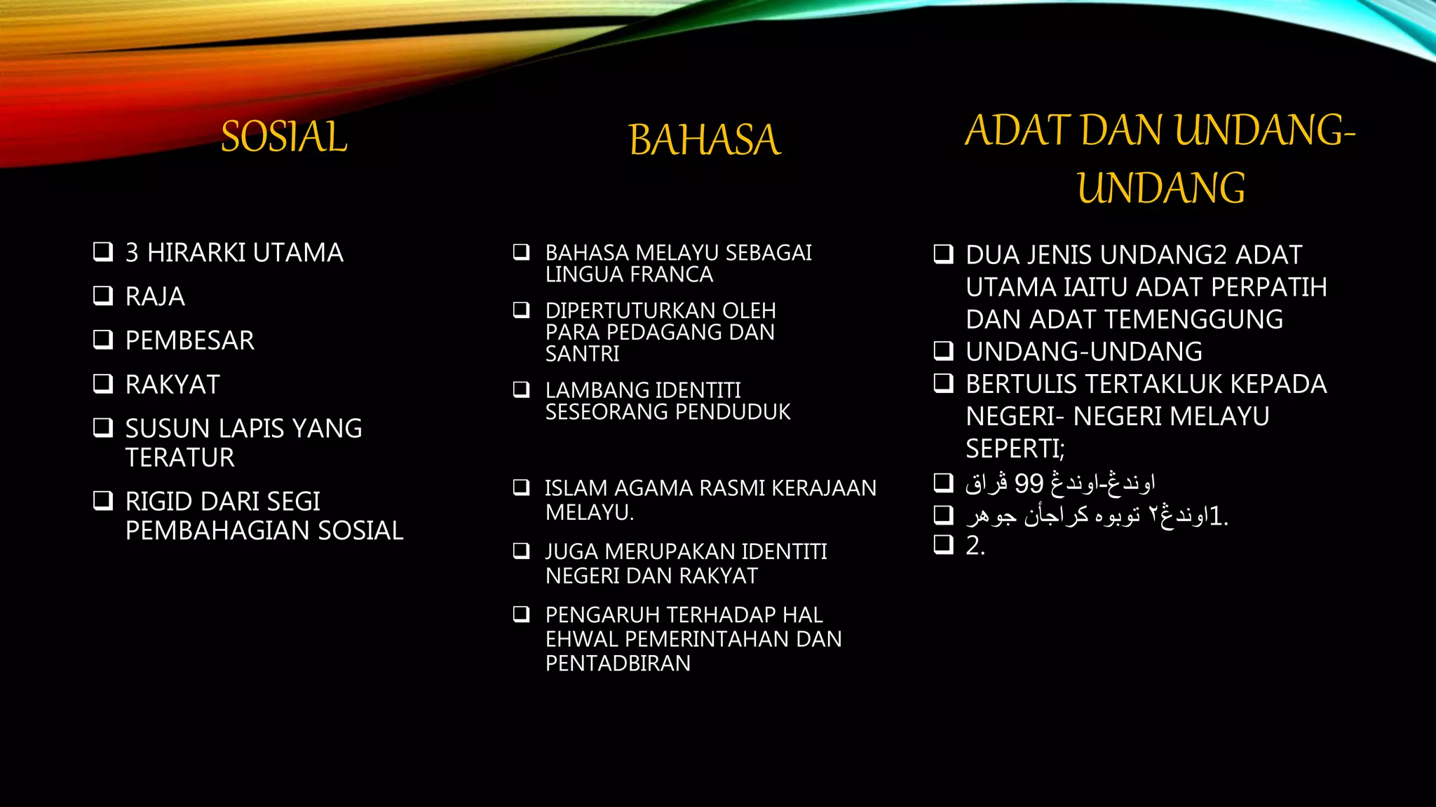 TAJUK 2 : MASYARAKAT MELAYU TRADITIONAL.pptx | Free Download