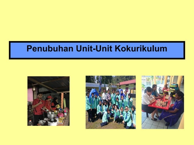 Tajuk 2 Penubuhan Unit-Unit Kokurikulum | PPT