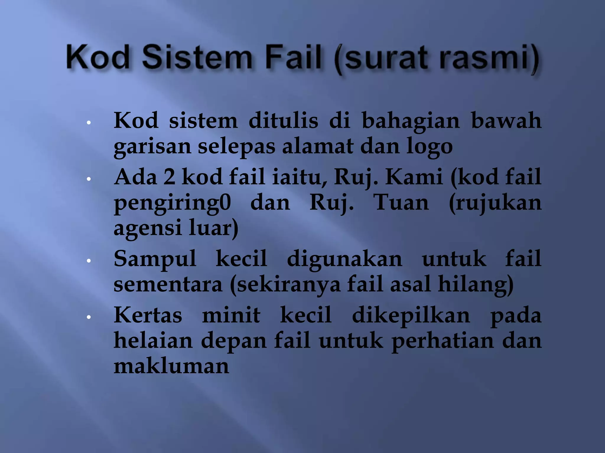 Tajuk 3 sistem fail | PPT