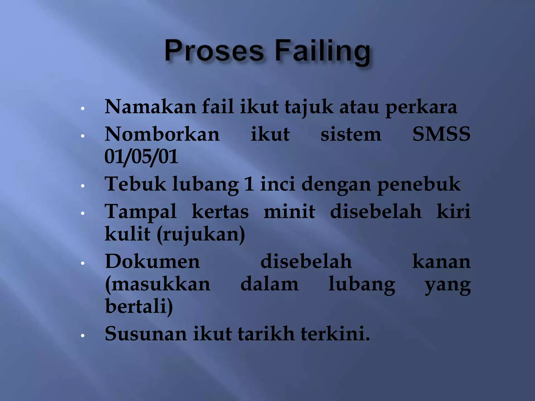 Tajuk 3 sistem fail | PPT