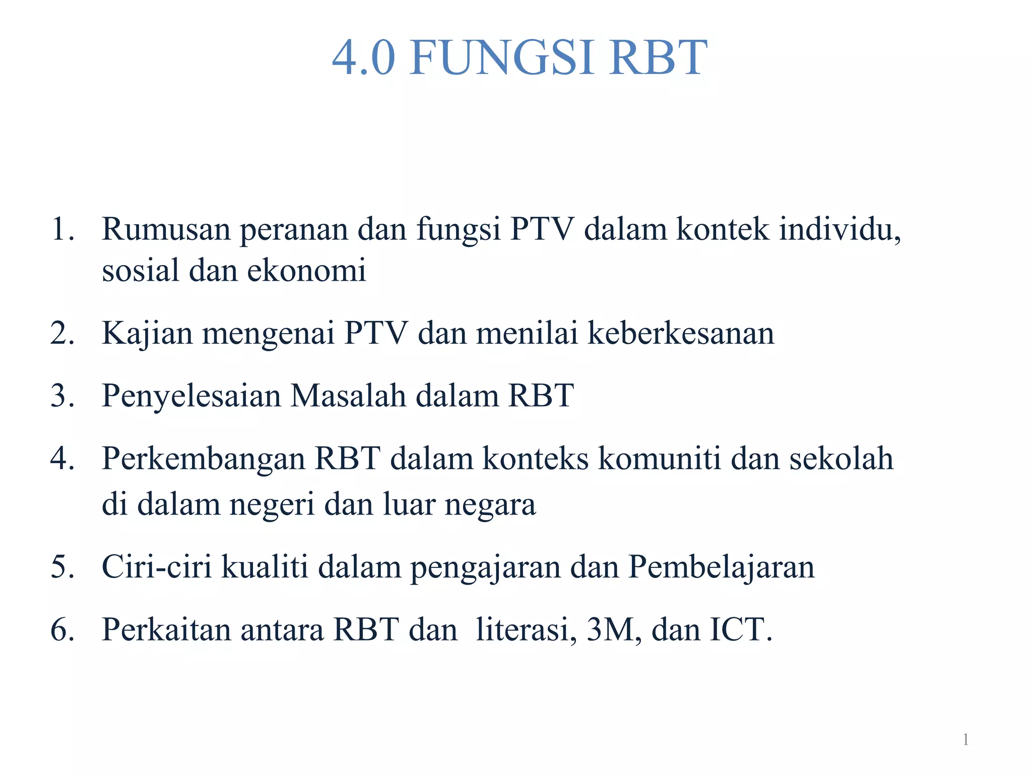 Tajuk4 fungsi rbt | PPT