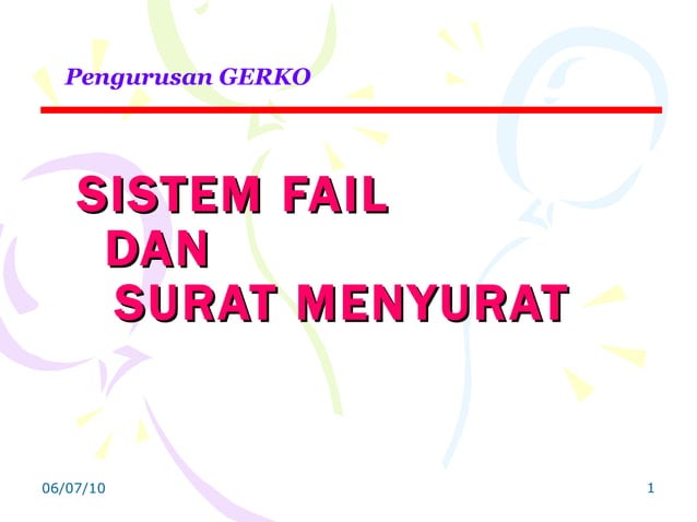 Tajuk 4 sistem fail dan surat menyurat | PPT