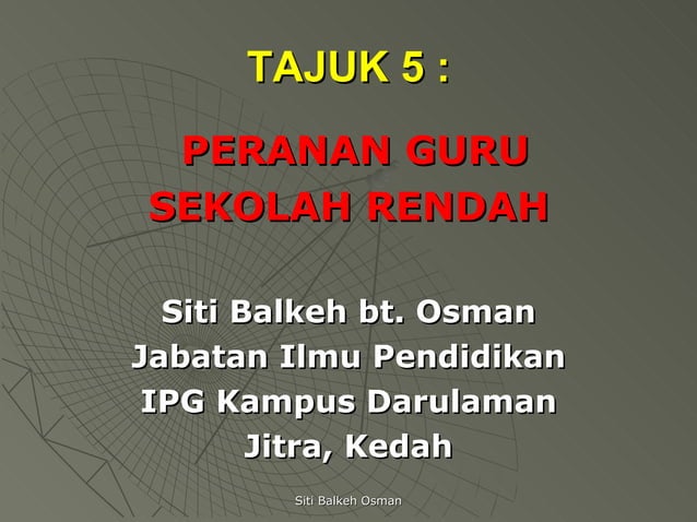 Tajuk 5 peranan guru sr | PPT