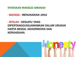 Tajuk akhlak pendidikan islam tingkatan 1 kssm amanah | PPTX