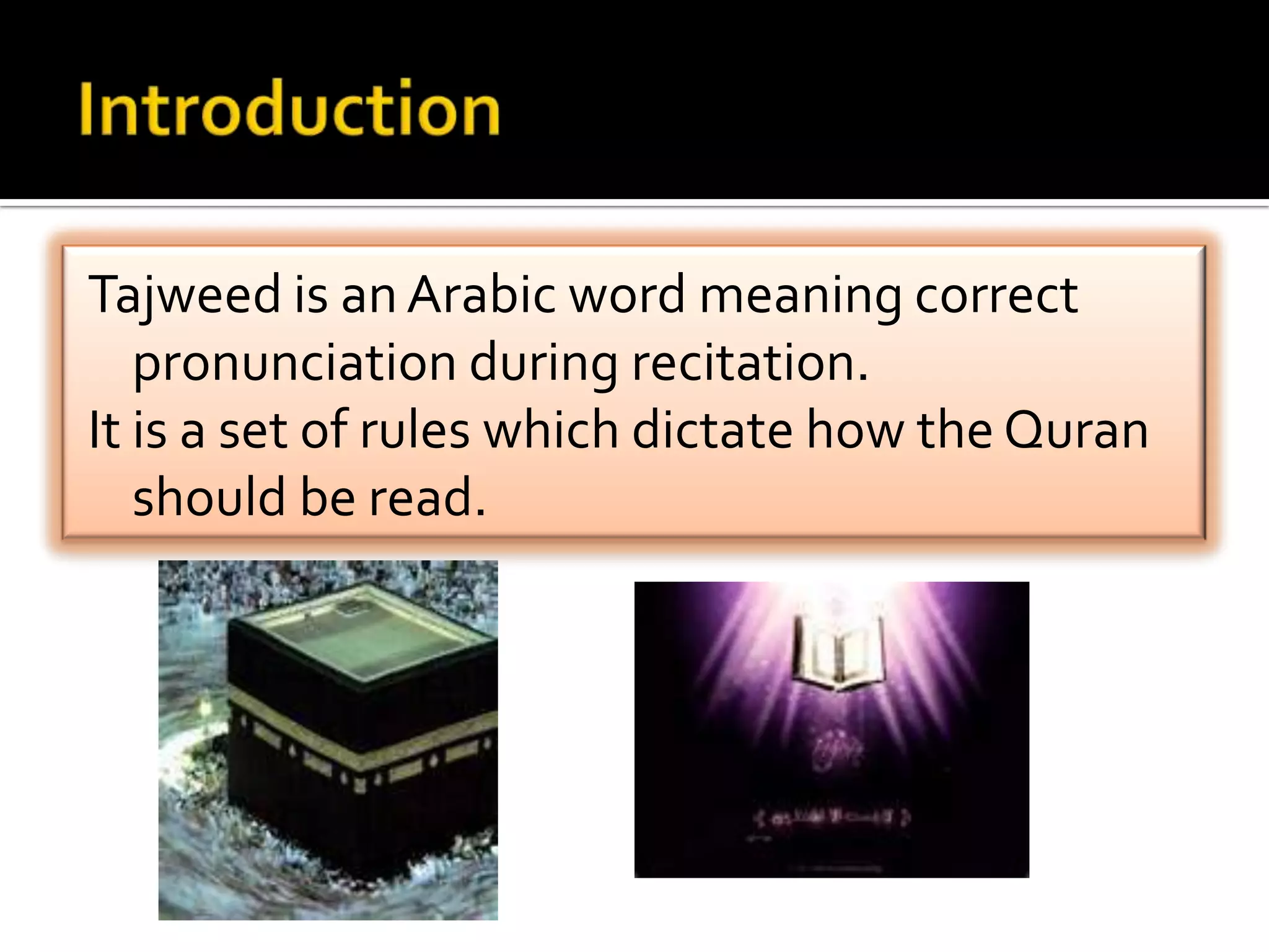 introduction to Tajweed | PPTX