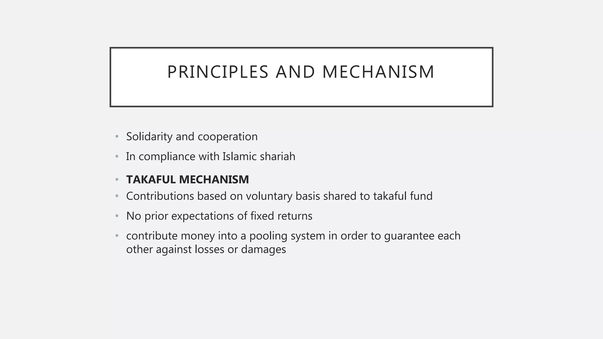 Takaful insurance, Terminologies used, history of takaful, principles ...