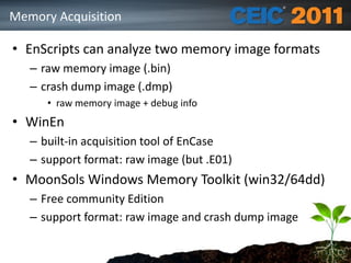 Windows Memory Forensic Analysis using EnCase | PPT