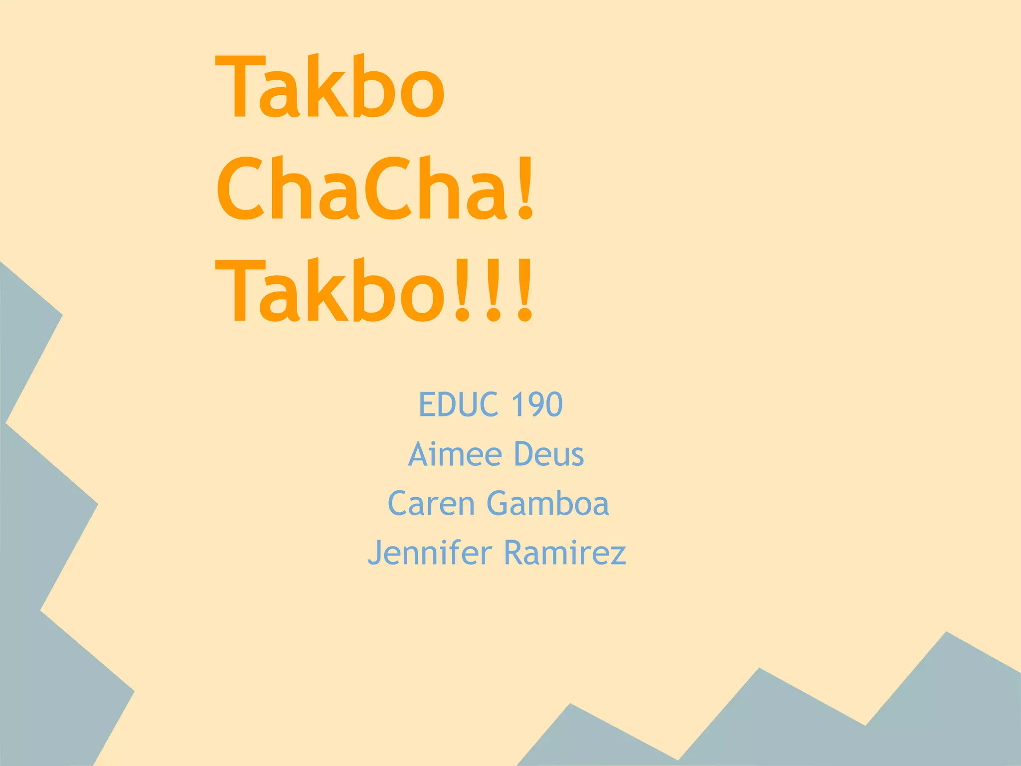 Takbo cha cha! takbo!!!2 | PPT