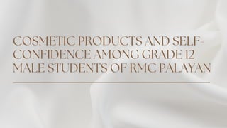 Cosmetic products and self-confidence among male students | PDF