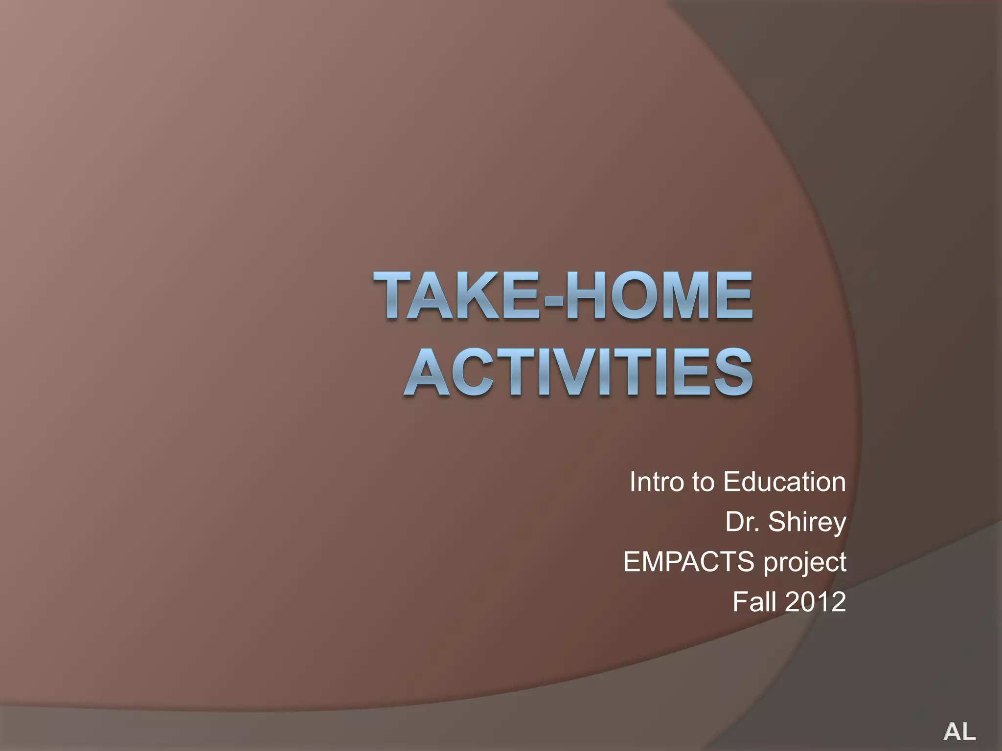 Take home activities | PPTX