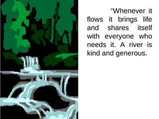 Take a lesson from the river | PPT
