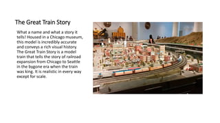 Take a look at the Fascinating History Miniature Railroad Museum.pptx ...
