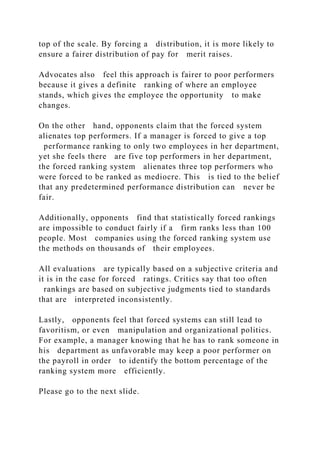 take a stance for or against forced ranking. Support your respo.docx