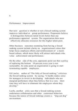 take a stance for or against forced ranking. Support your respo.docx