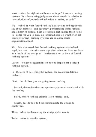 take a stance for or against forced ranking. Support your respo.docx