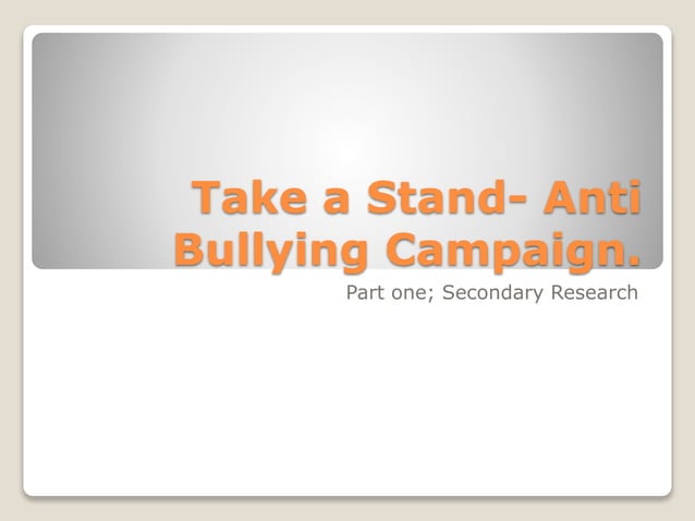 Take a stand anti bullying campaign | PPT