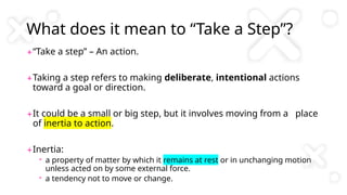 TAKE A STEP - A JOURNEY OF ACTION AND FAITH | PPTX