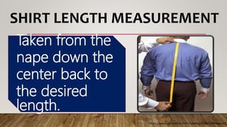 Take body measurements (men's apparel) | PPTX