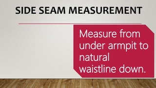 Take body measurements (women's apparel) | PPTX