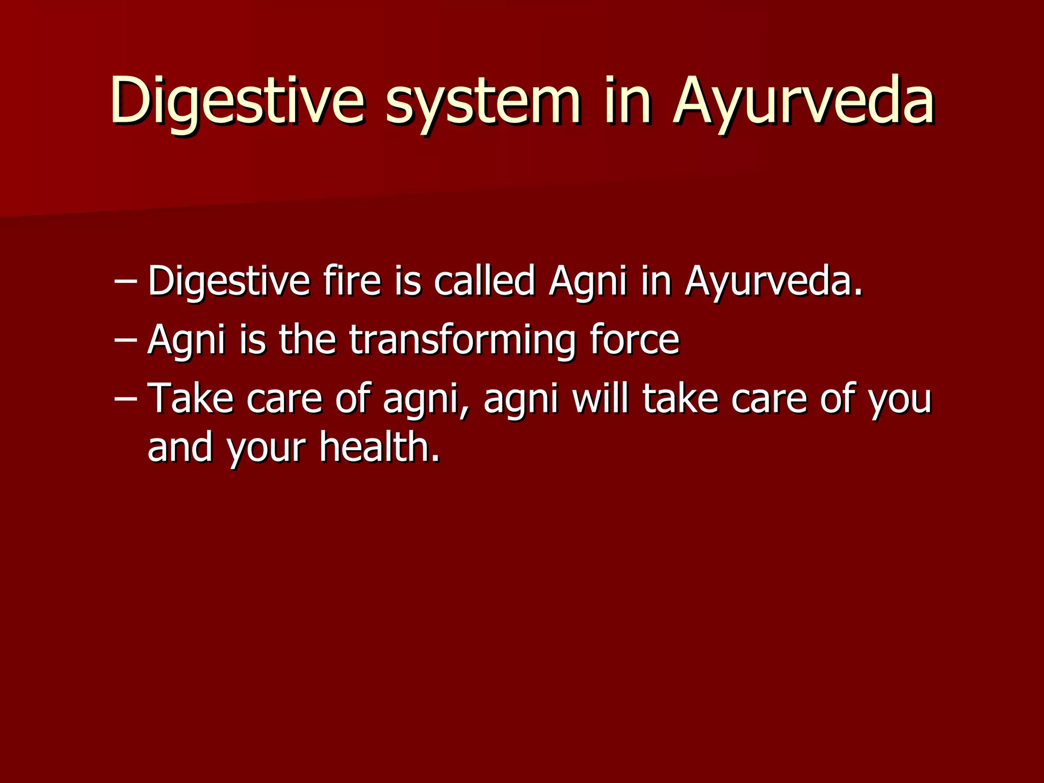 Take Care Of Your Digestive System Using Ayurveda | PPT | Digestive ...