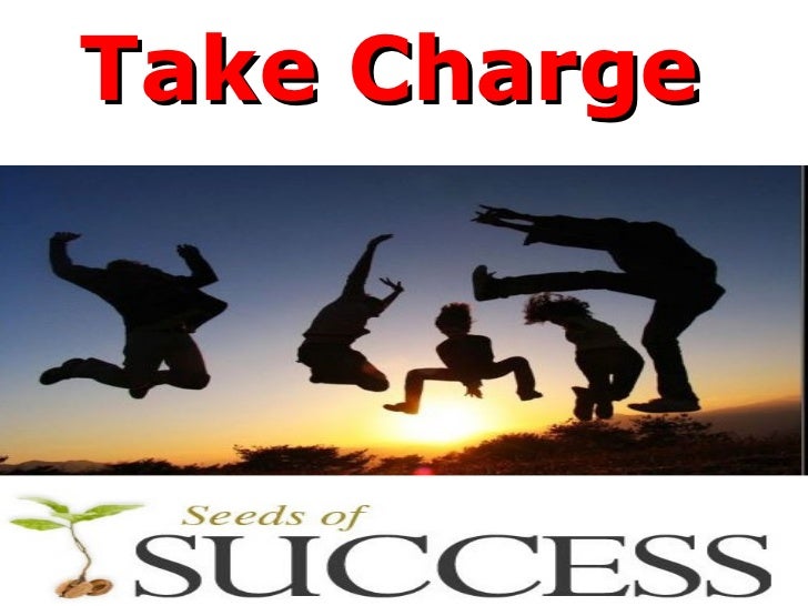 Take charge