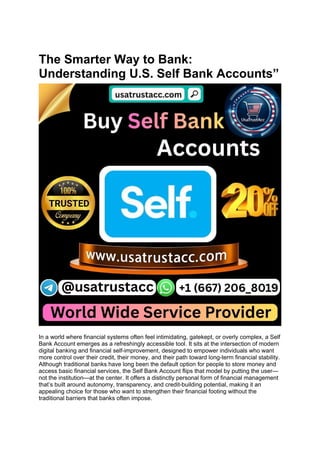 Take Charge of Your Finances with a U.S. Self Bank Account” (1).docx